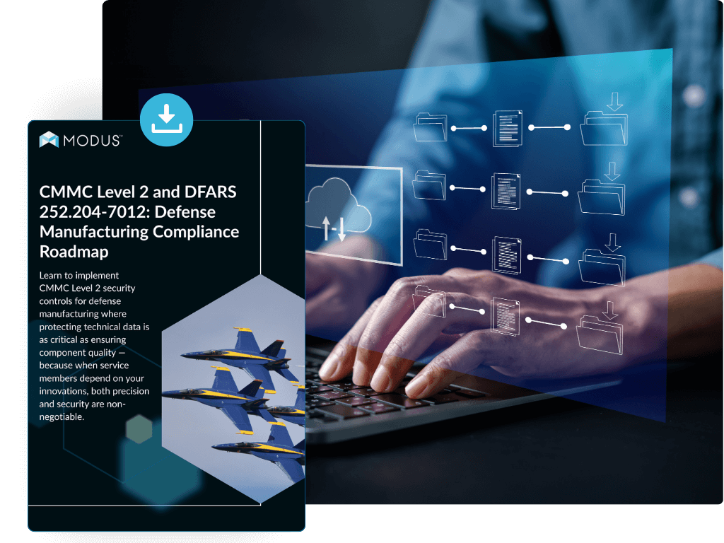 DFARS & CMMC Resource Center | Modus Advanced Inc.